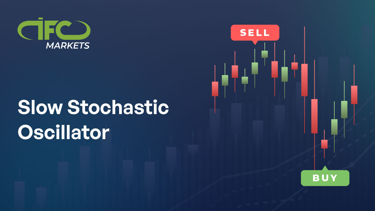 Slow Stochastic: Definition, Formula and How to Use | IFCM