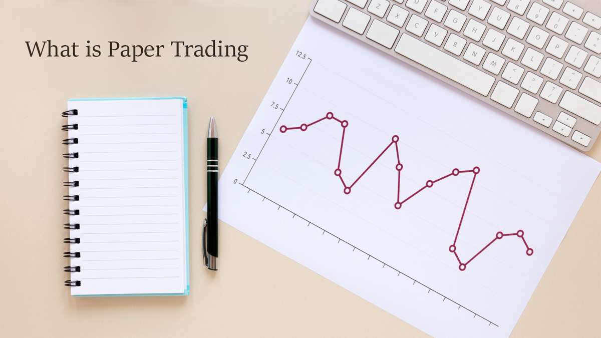 What is Paper Trading | Forex Paper Trading | IFCM